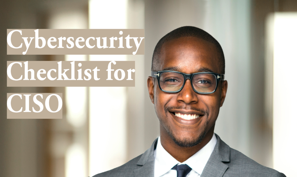 Cybersecurity checklist for CISO in 2025 - TempShop